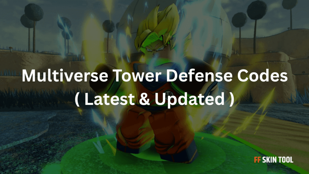 Multiverse Tower Defense Codes July 2025