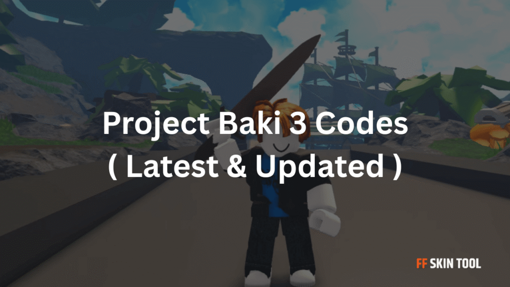 Project Baki 3 Codes