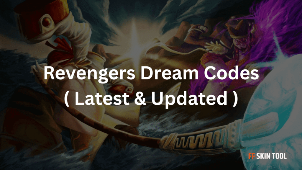 Revengers Dream Codes July 2025